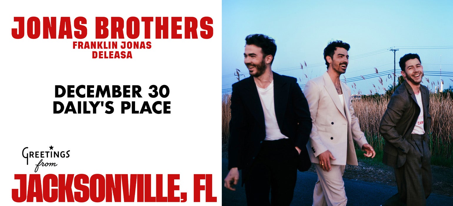 Jonas Brothers | Daily's Place