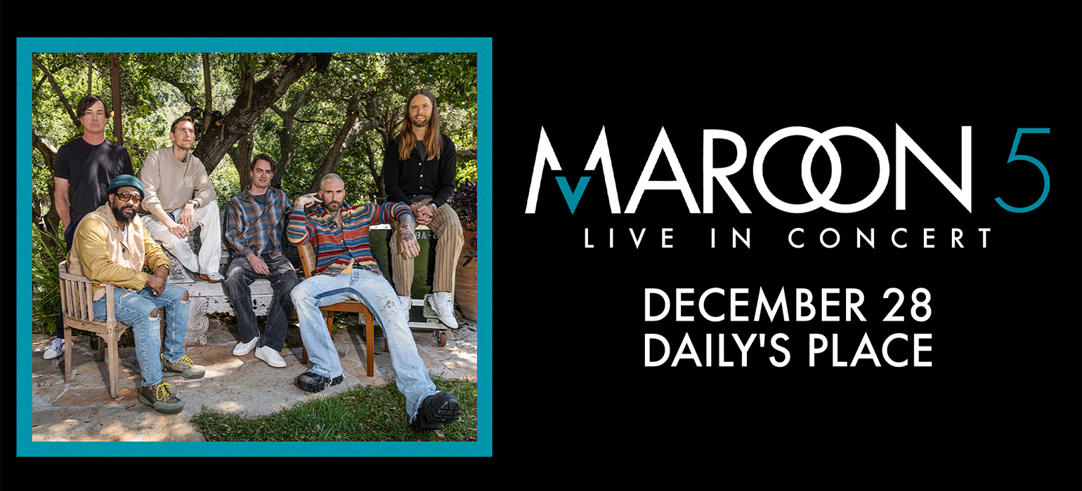 Maroon 5 | Daily's Place